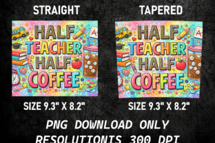 Half Teacher Half Coffee School Tumbler Graphic by MARY CREATIONS ...