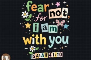 Bible Verse Fear Not Christian Faith PNG Graphic by Emma Studio ...