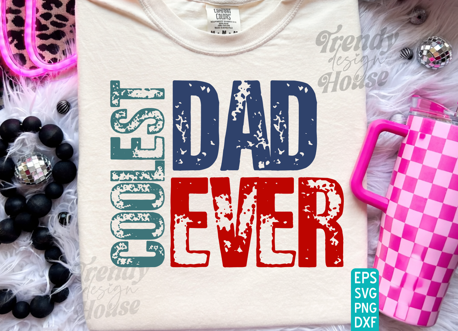 COOLEST DAD EVER Svg, Fathers Day PNG Graphic by Trendy Design House ...