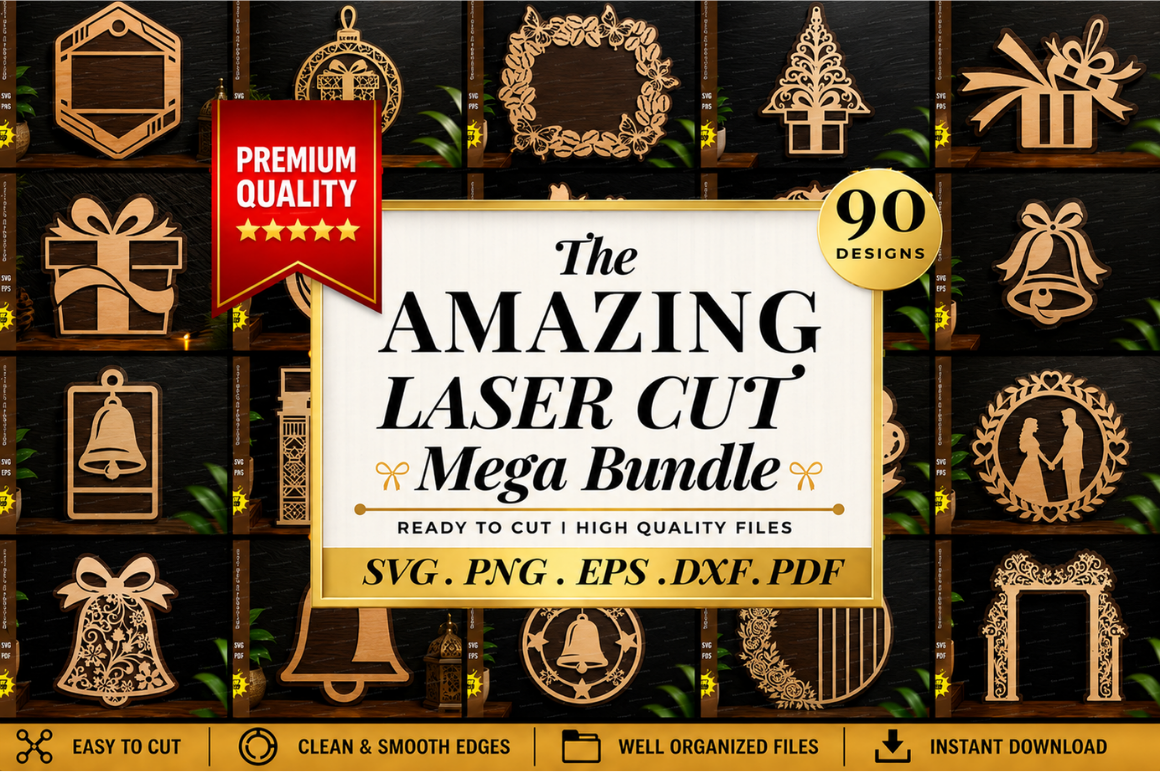 Amazing Laser Cut Mega Bundle SVG Design · Creative Fabrica