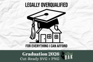 Legally Overqualified Tiny House SVG Graphic by The Cloaked Oak ...