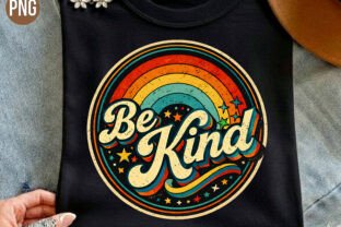 Retro Be Kind Rainbow Inspirational PNG Graphic by ProCUT · Creative ...