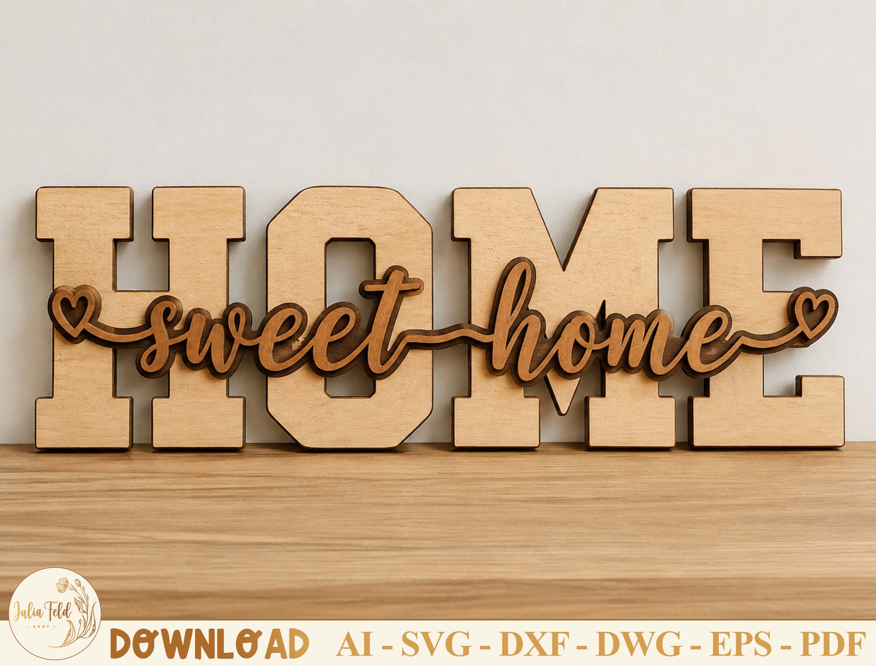 Home Sweet Home Laser Cut File SVG · Creative Fabrica