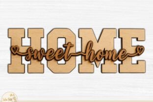 Home Sweet Home Laser Cut File SVG · Creative Fabrica