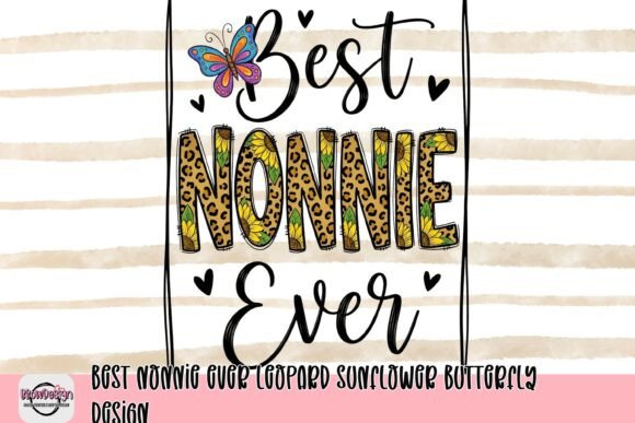 Best Nonnie Ever Leopard Sunflower Butterfly Design Graphic by ...