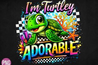 Im Turtley Adorable Cute Sea Turtle PNG Graphic by LAZY Creator ...