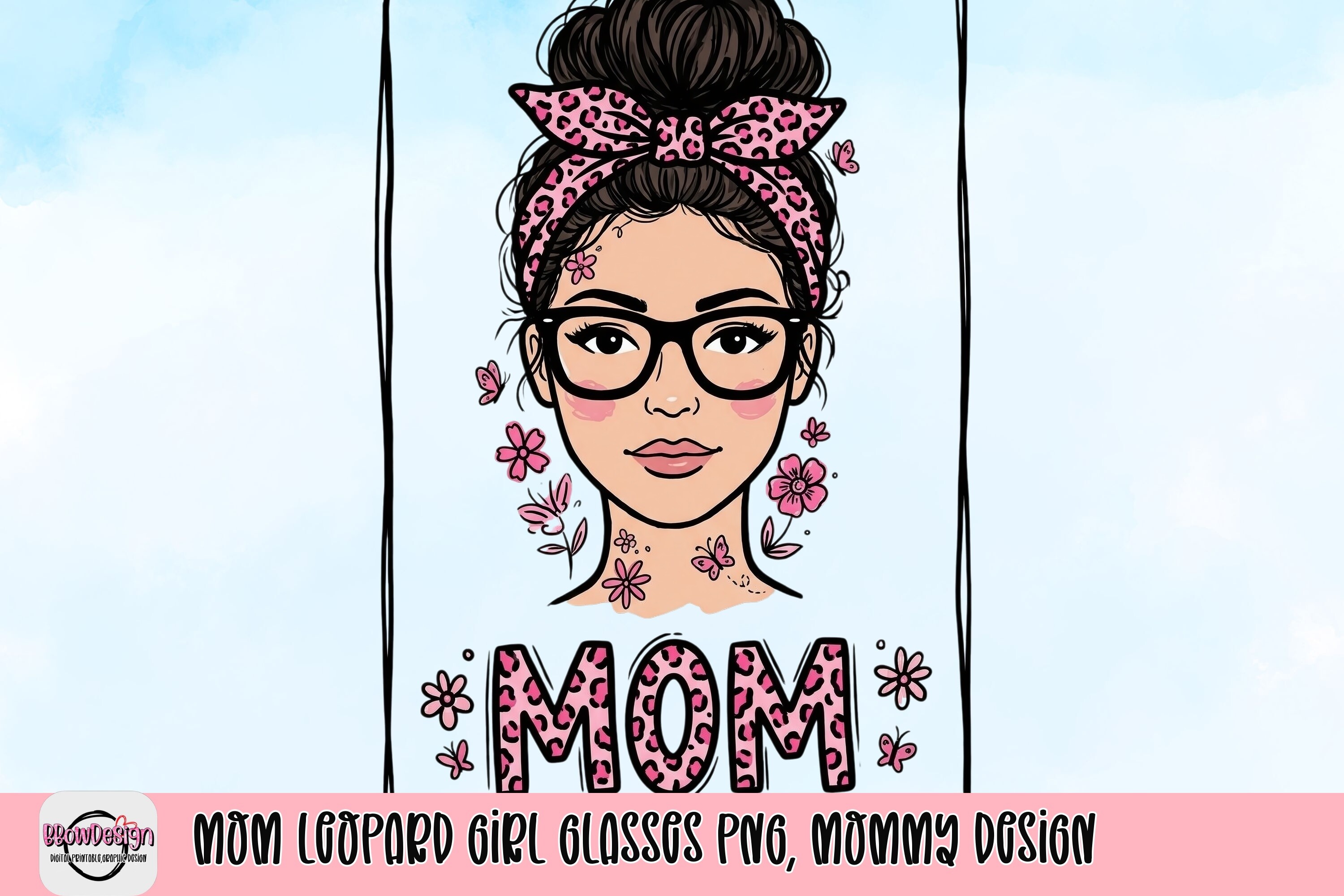 Mom Leopard Girl Glasses PNG, Mommy Design Graphic by BbowDesign ...
