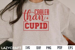 COOLER THAN CUPID, FUNNY BOY VALENTINE Graphic by LazyCraft · Creative ...