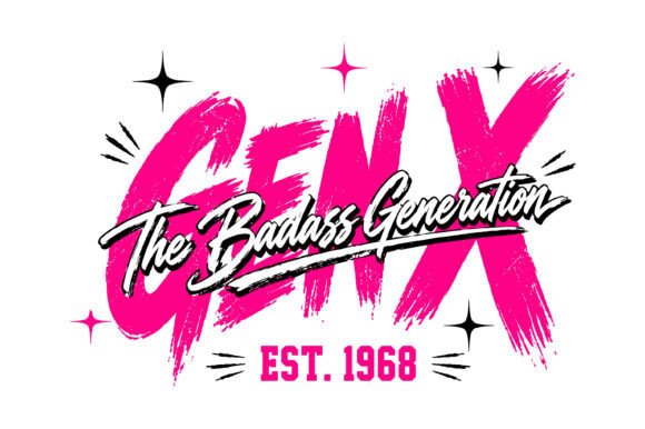 Gen X Badass Design Graphic by Design Station · Creative Fabrica