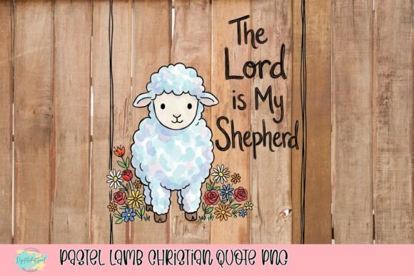 Pastel Lamb Christian Quote PNG Graphic by DigitalArtGood · Creative ...
