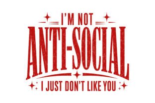 Anti Social Funny SVG Design Graphic by Design Station · Creative Fabrica