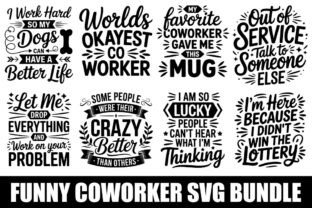 Funny Coworker SVG Bundle – Sarcastic of Graphic by Embroidery Art ...