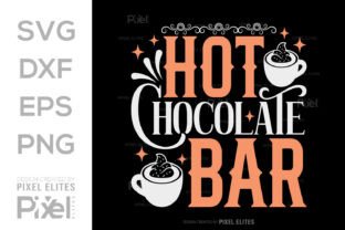 Hot Chocolate Bar SVG T-shirt Design Graphic by Pixel Elites · Creative ...