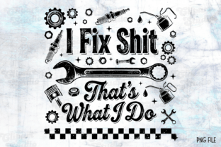 I Fix Shit Funny Dad PNG Graphic by Clipart Studio · Creative Fabrica
