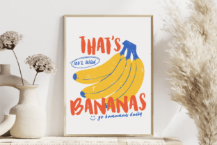 That’s Bananas PNG Funny Fruit Quote Graphic by Lemon.design · Creative ...