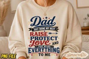 Inspirational Dad Quote PNG Sublimation Graphic by SimaCrafts ...