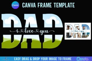 I Love You DAD Canva Frame Father's Day Gráfico por 2B Designs ...