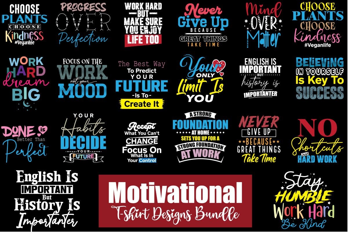 Motivational T-shirt Designs Bundle Bundle · Creative Fabrica
