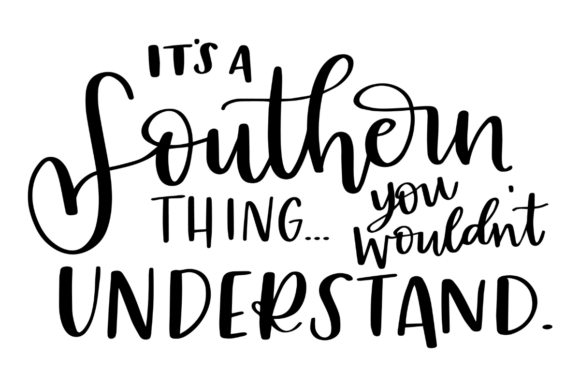 Funny Southern SVG Graphic by BeckMcCormick · Creative Fabrica