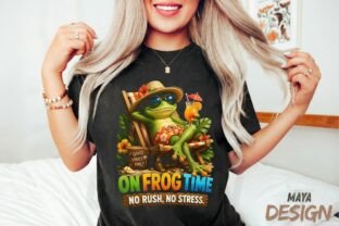 On Frog Time No Rush No Stress Funny PNG Graphic by Maya Design ...