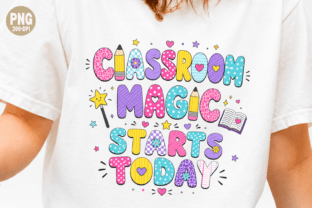 Classroom Magic Png, Teacher Classroom Graphic by Craft Palette ...