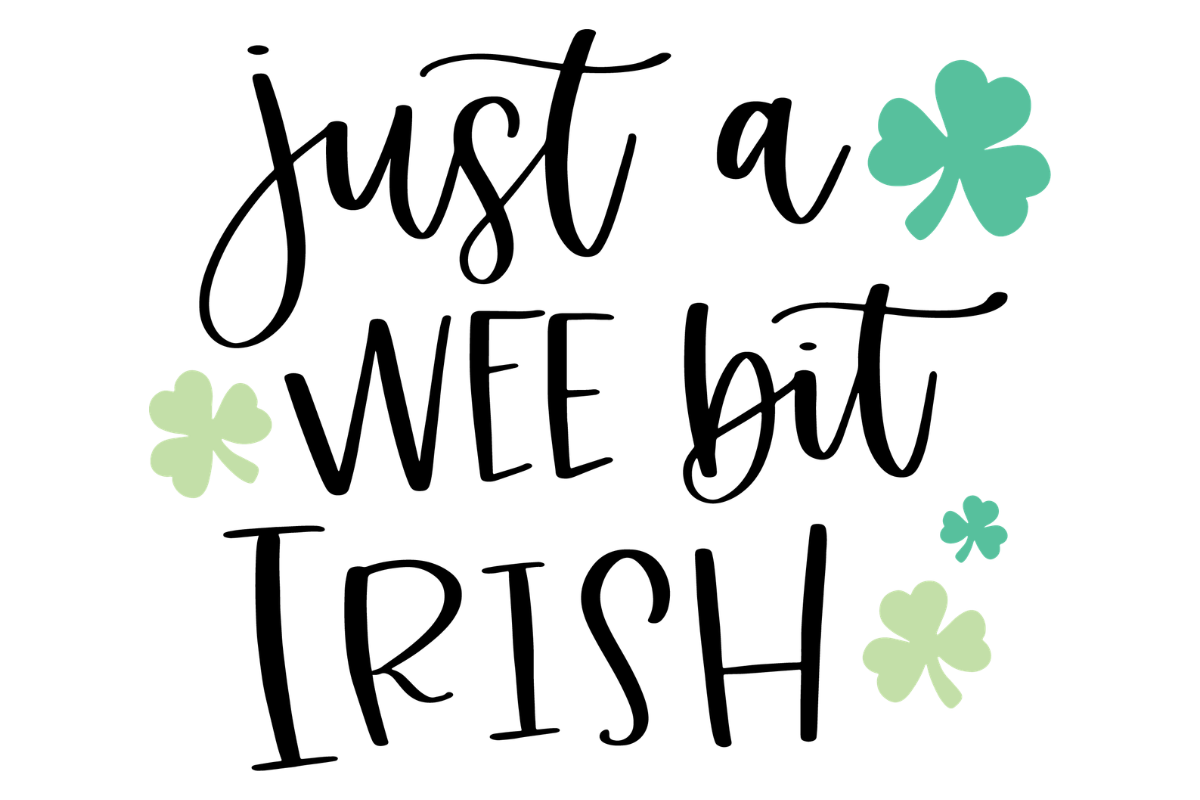 Irish Patrick's Day Quote SVG Graphic by BeckMcCormick · Creative Fabrica