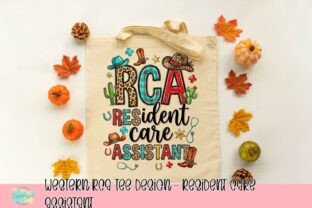 Western RCA Tee Design - Resident Care Assistant Graphic by ...