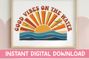 Good Vibes on the Water Retro Sunset Graphic by October Second ...