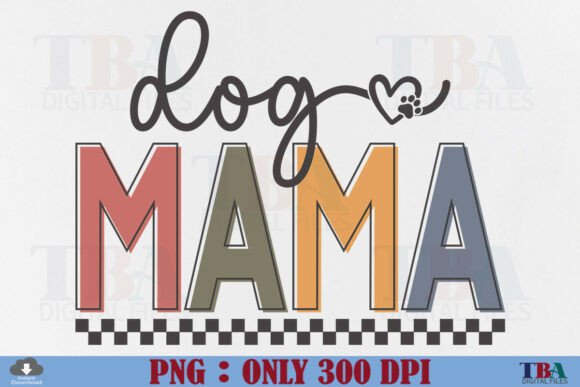 Dog Mama Png Checkered Dog Mom Paw Print Graphic by TBA Digital Files ...