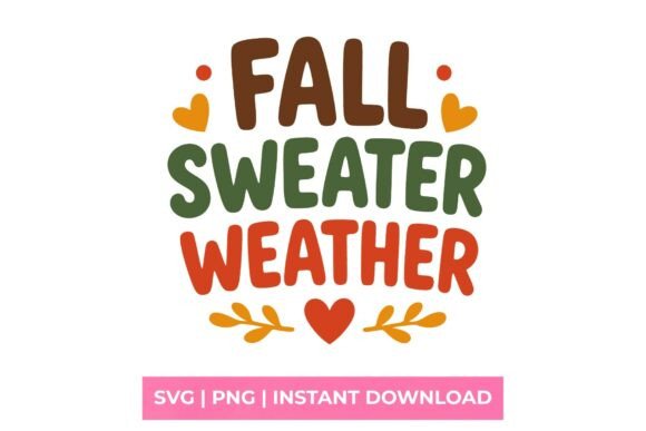 Fall Sweater Weather Retro Autumn SVG Graphic by DynjoDesigns ...