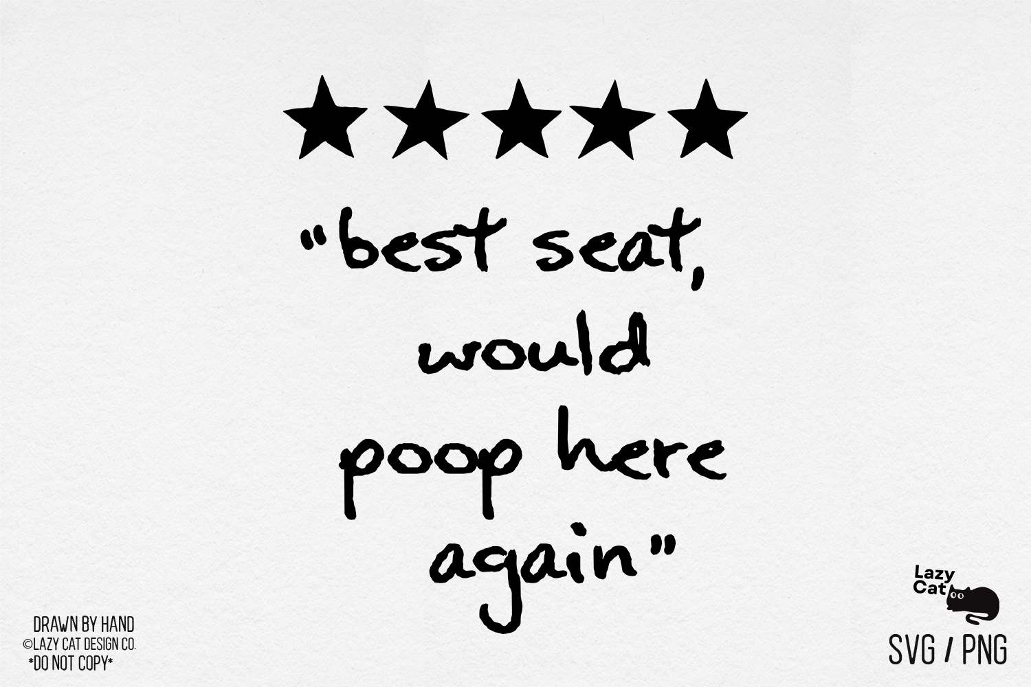 Funny Bathroom Review SVG PNG Graphic by Lazy Cat · Creative Fabrica