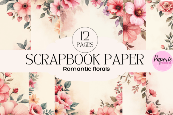 Romantic Floral Scrapbook Paper Graphic by PaperiePrintsCo · Creative ...
