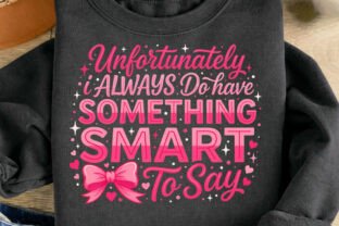 Something Smart to Say Funny Sarcastic Graphic by T-Shirt Design Bundle ...