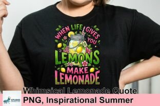 Whimsical Lemonade Quote PNG, Inspirational Summer Design Graphic by ...