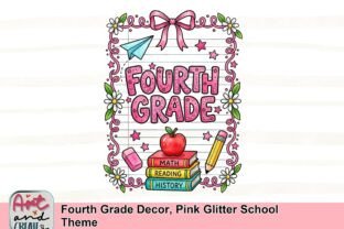 Fourth Grade Decor, Pink Glitter School Theme Graphic by art and create ...