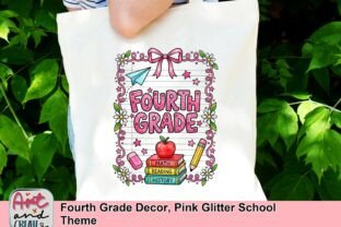 Fourth Grade Decor, Pink Glitter School Theme Graphic by art and create ...