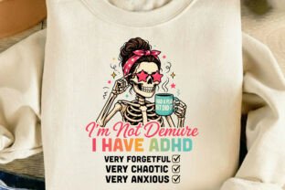 Funny Adhd Sarcastic Skeleton Png Graphic by T-Shirt Design Bundle ...