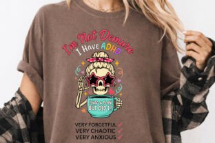 Funny Adhd Sarcastic Skeleton Png Graphic by T-Shirt Design Bundle ...