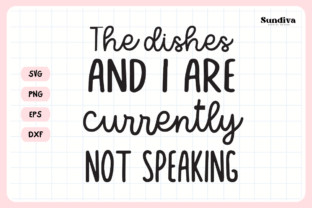 Funny Dish/Kitchen Towel Quote SVG 6 Graphic by Sundiva Design ...