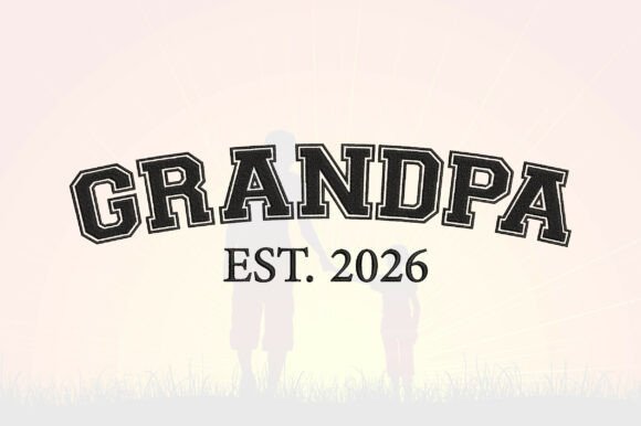 Grandpa Embroidery Design · Creative Fabrica
