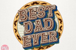 Best Dad Ever Moustache Circle PNG Shirt Graphic by CUT ZONE · Creative ...