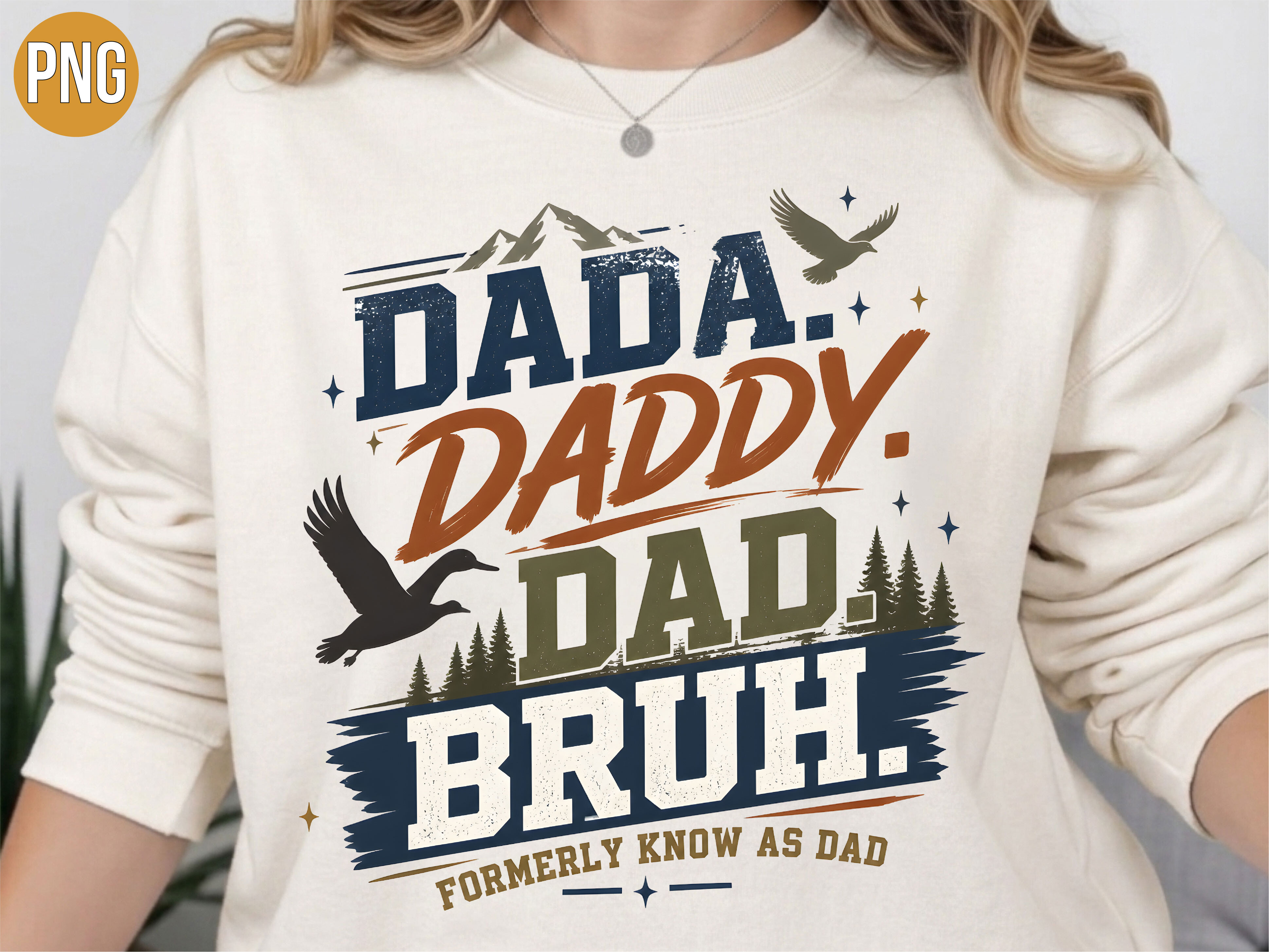 Dada Daddy Dad Bruh Formerly Dad PNG Graphic by MERA STORE · Creative ...