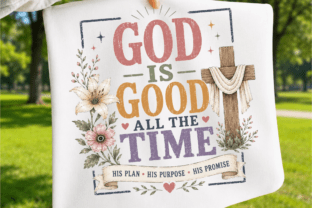 God is Good All the Time PNG, Christian Graphic by Craftcity · Creative ...