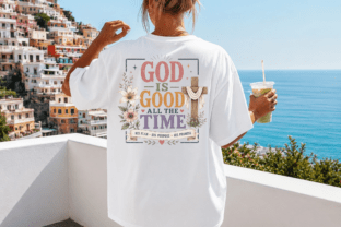 God is Good All the Time PNG, Christian Graphic by Craftcity · Creative ...