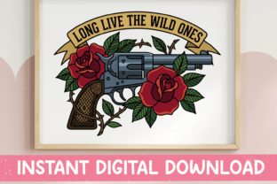 Long Live the Wild Ones Gun and Roses Graphic by October Second ...