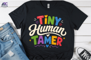 Tiny Human Tamer, Funny Teacher PNG Graphic by ABC DESIGN STUDIO ...