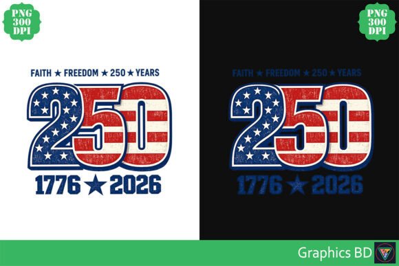 Faith Freedom 250 Years PNG Design Graphic by Graphics BD · Creative ...