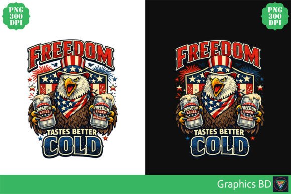 Freedom Tastes Better Cold PNG Art Graphic by Graphics BD · Creative ...