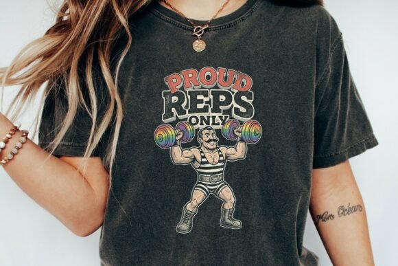 Proud Reps Only Lgbtq Fitness Strongman Graphic by gregoraciiart ...