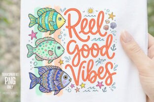 Reel Good Vibes Fish Beach PNG Graphic by Moms Love · Creative Fabrica